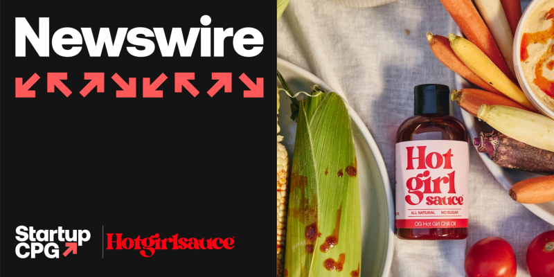 Startup CPG Newswire: Hotgirlsauce Launches Nationwide at World Market ...